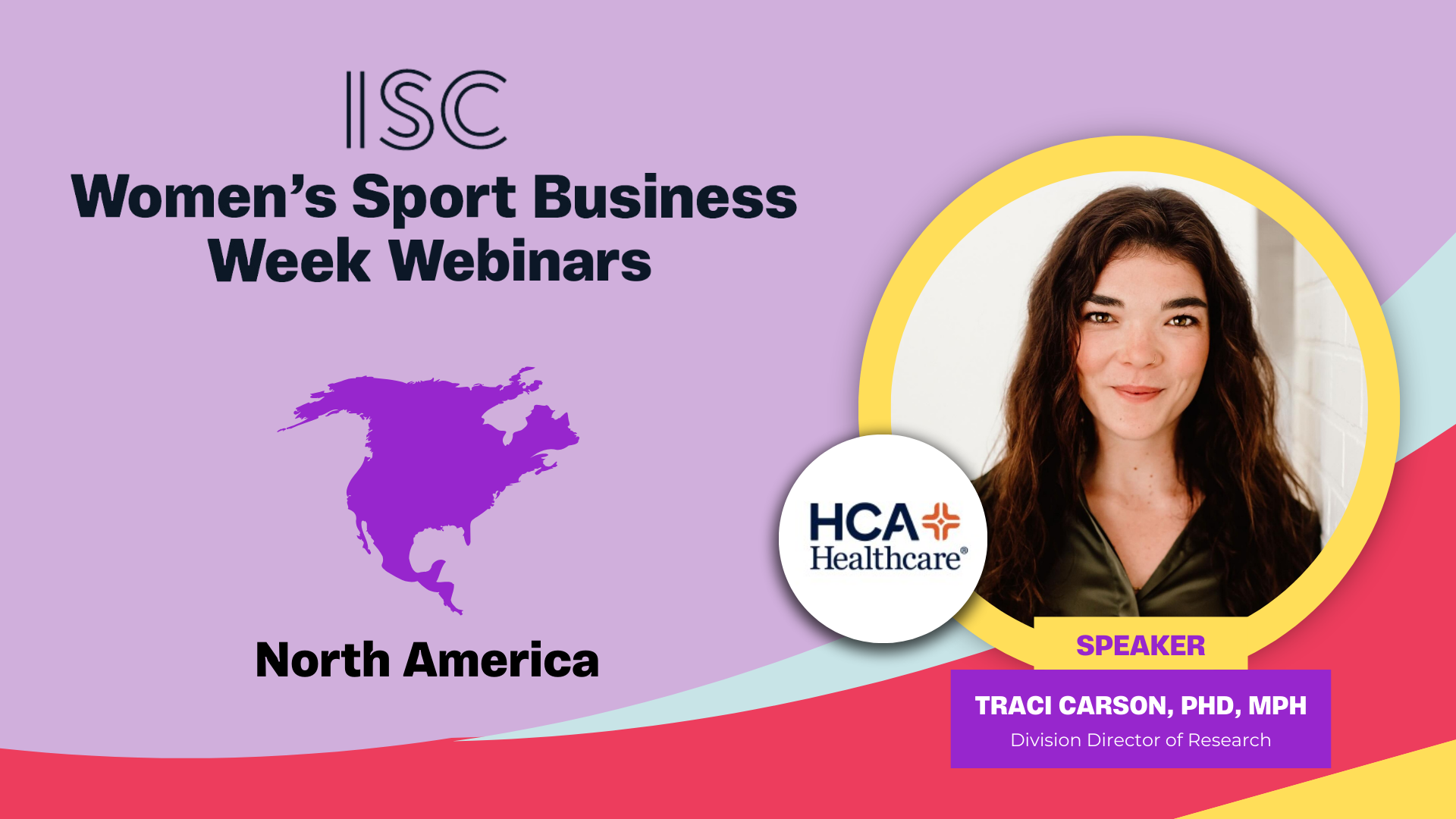 ISC Women's Sport Business Week Webinars - Traci Carson Traci PhD, MPH ...